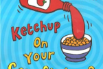 Ketchup on your cornflakes ? Exercise 3