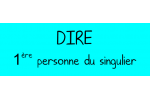 Conjugaison du verbe DIRE au présent
