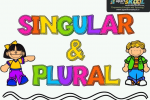 Singular Nouns and Plural Nouns Sustantivos singulares y plurales