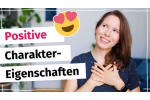 Positive vs. negative Charaktereigenschaften