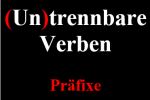 Präfixe der Verben 15 (untrennbar)