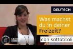 Was machst du in der Freizeit?