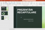 Recapitulare aplicația Microsoft PowerPoint