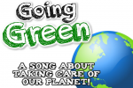 Going Green Song