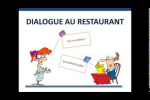 Questions sur le dialogue au restaurant